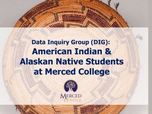Data Inquiry Group (DIG): American Indian + Alaskan Native (AI/AN ...