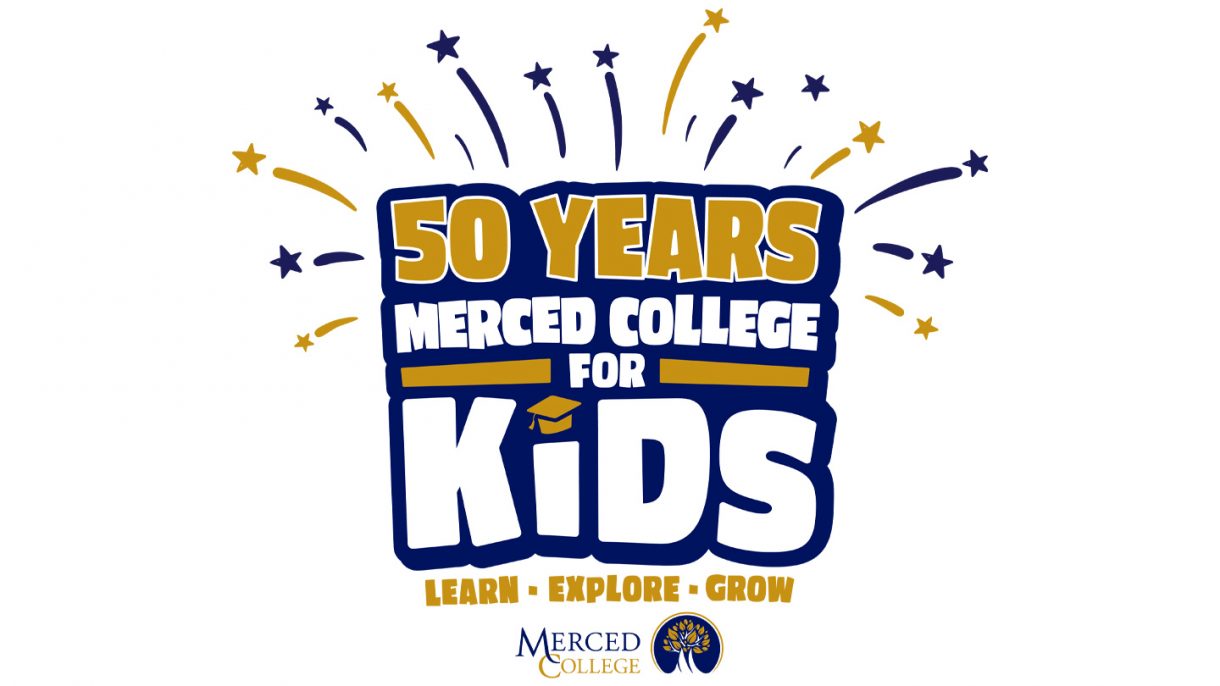 Merced College for Kids Celebrates 50 Years; Registration Opens April 1 ...